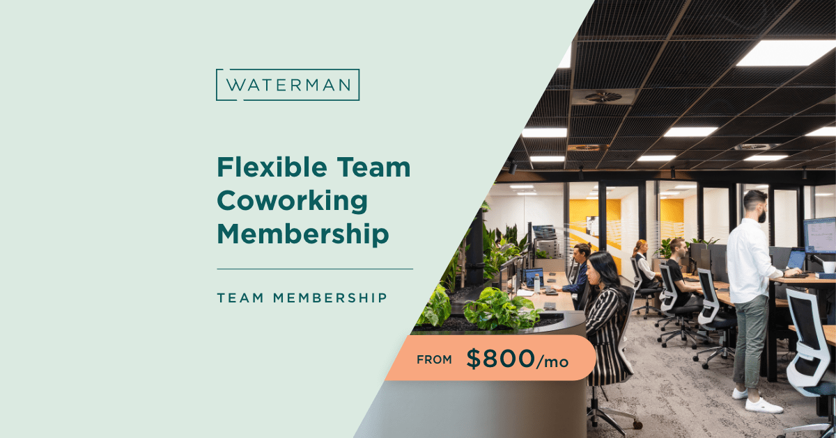 Team Coworking Membership Melbourne (3+ Person) | Waterman Workspaces